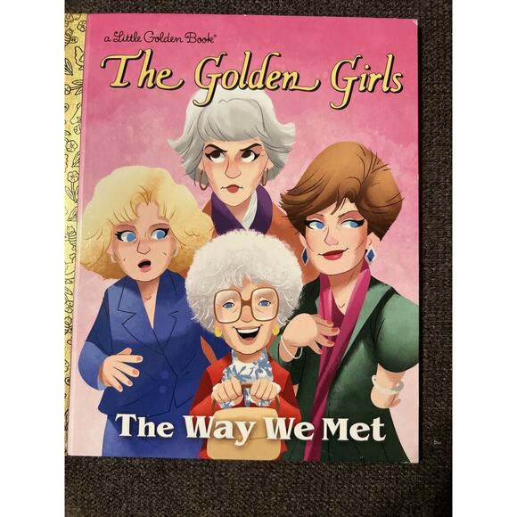 Other | Little Golden Book Ser The Way We Met The Golden Girls By Derek ...